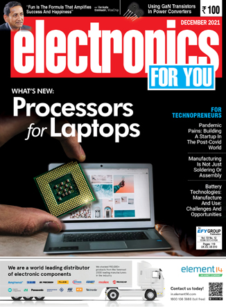 Welcome to the online version of Electronics For You magazine